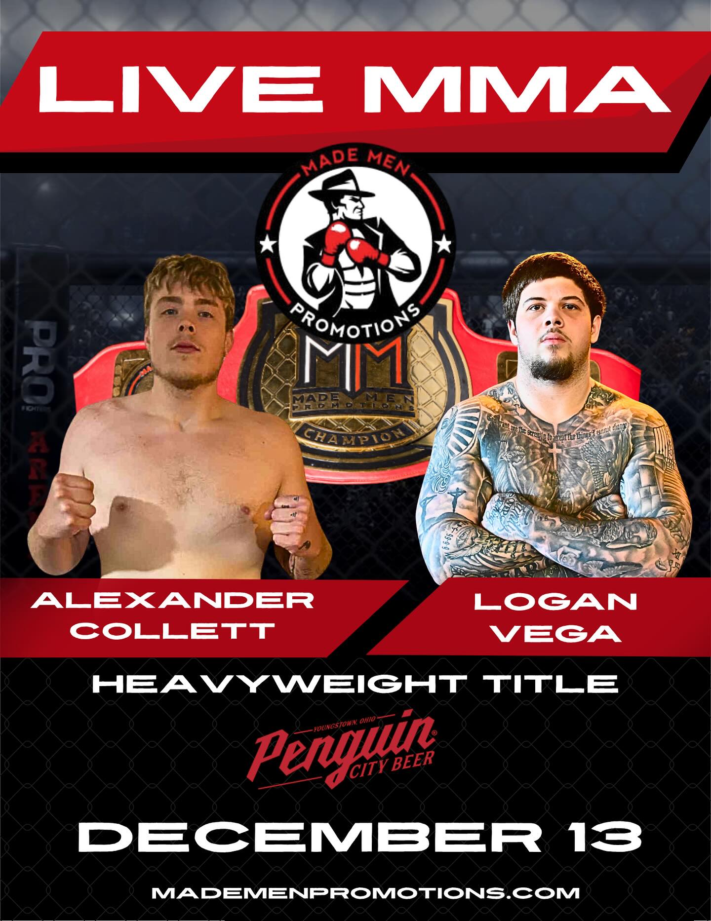Made Men Promotions Returns to Penguin City for a Championship-Packed ...
